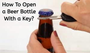 How to Open a Beer Bottle with a Key: A Comprehensive Guide